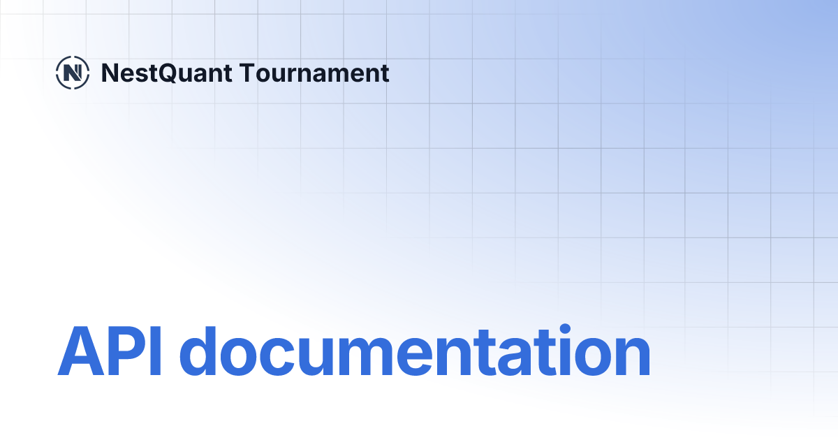 API documentation | NestQuant Tournament